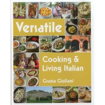 Versatile: Cooking & Living Italian: Versati...
