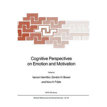 Cognitive Perspectives on Emotion and Motiva...