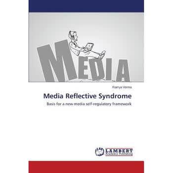 Media Reflective Syndrome