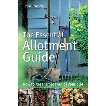 Essential Allotment Guide: How to Get the Be...