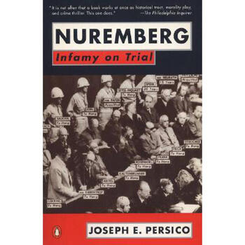 Nuremberg: Infamy on Trial