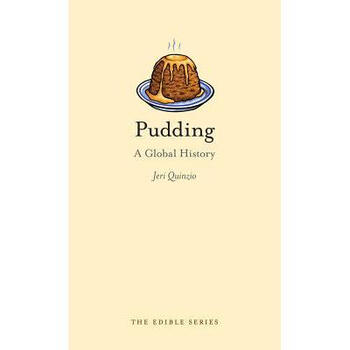 Pudding: A Global History