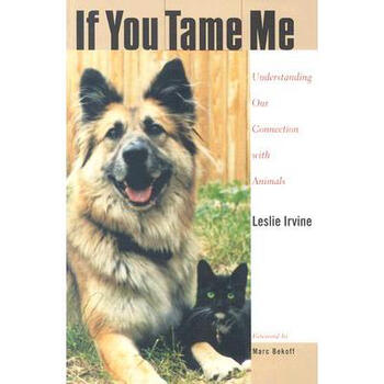 If You Tame Me: Understanding Our Connection...