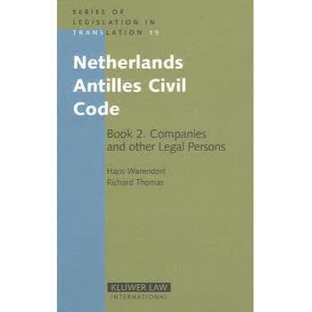 Netherlands Antilles Civil Code : Book 2. Co...