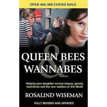 Queen Bees And Wannabes for the Facebook Gen...