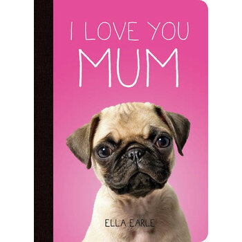 I Love You Mum