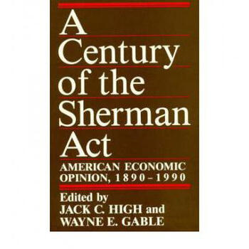 A Century of the Sherman Act