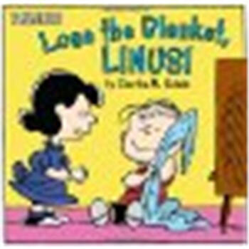 Snoopy-Peanuts: Lose The Blanket, Linus!