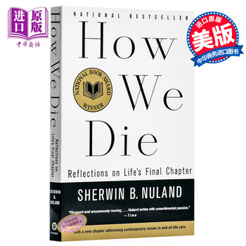 舍温努兰：死亡的脸 英文原版 经典书籍 How We Die Sherwin Nul