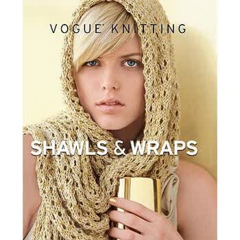 Vogue(r) Knitting Shawls & Wraps