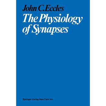 The Physiology of Synapses