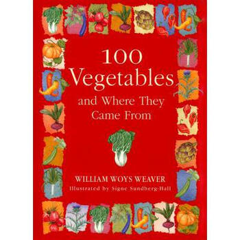 100 Vegetables and Where They Came from