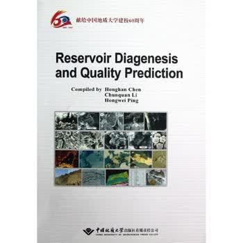 Reservoir Diagenesis and Quality Predict