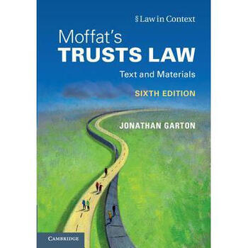 Moffat's Trusts Law 6th Edition: Text and Ma...