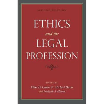 Ethics and the Legal Profession