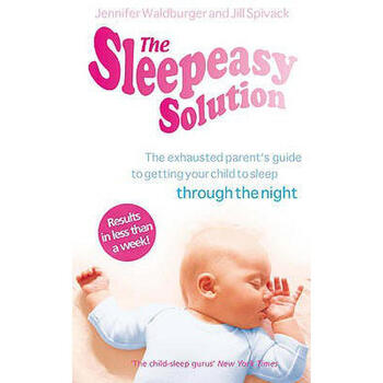 Sleepeasy Solution: The exhausted parent's g...