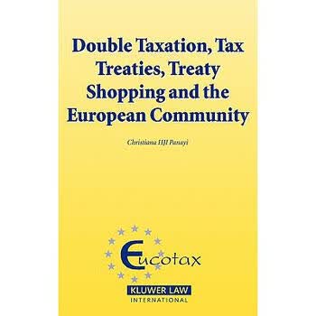 Double Taxation, Tax Treaties, Treaty Shoppi...