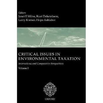 Critical Issues in Environmental Taxation: V...