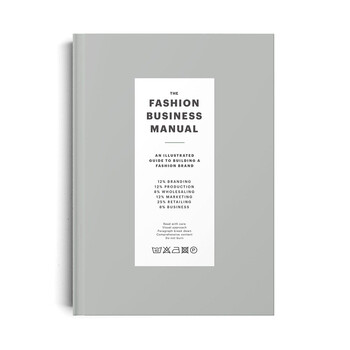 时尚业务手册：建立时尚品牌图解指南 英文原版 Fashion Business Manual服饰