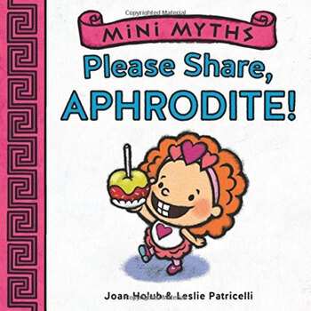 Mini Myths: Please Share, Aphrodite! Board B