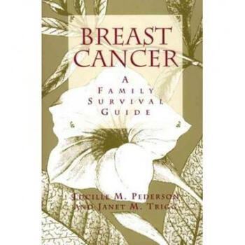 Breast Cancer: A Family Survival Guide