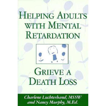 Helping Adults With Mental Retardation Griev...