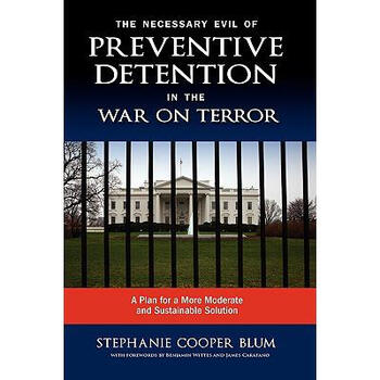 The Necessary Evil of Preventive Detention i...