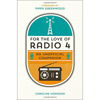 Radio 4: An Unofficial Companion