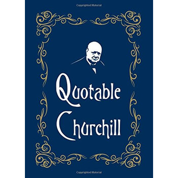 Quotable Churchill