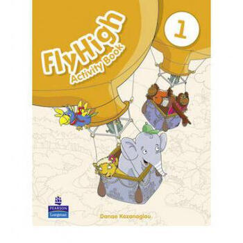 Fly High Level 1 Activity Book: - Fly High L...