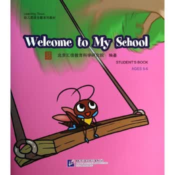 Welcome to My SchoolStudent's Book, Ages5-6 儿童书籍