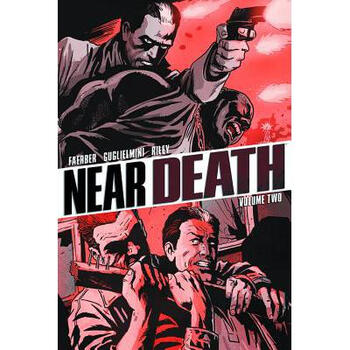 Near Death Volume 2