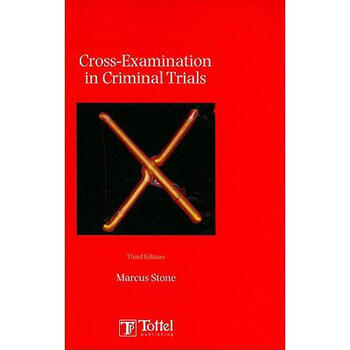 Cross-examinations in Criminal Trials