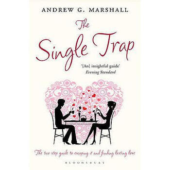 Single Trap: The Two-Step Guide to Escaping ...