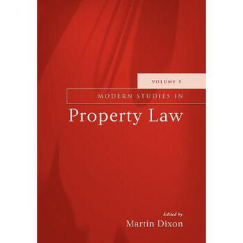 Modern Studies in Property Law - Volume 5