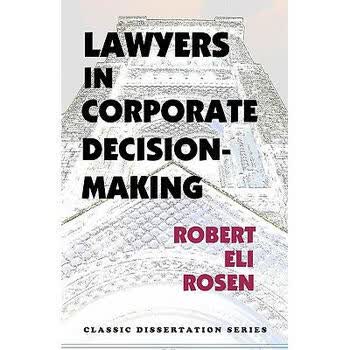 Lawyers in Corporate Decision-Making