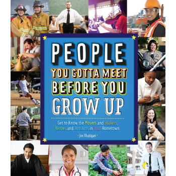 People You Gotta Meet Before You Grow Up
