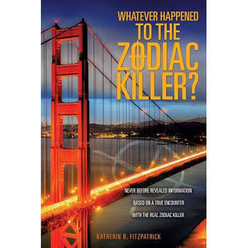 Whatever Happened to the Zodiac Killer?