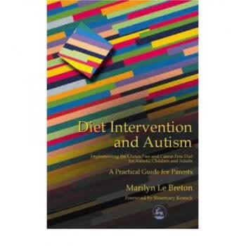 Diet Intervention and Autism: Implementing t...