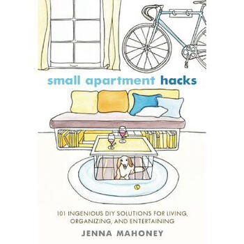 Small Apartment Hacks: 101 Ingenious DIY Sol...