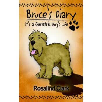 Bruce's Diary: It's a Geriatric Dog's Life