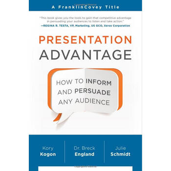 演讲优势：如何传递知识和说服观众 英文原版 Presentation Advantage