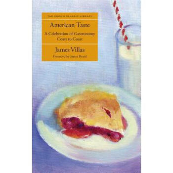 American Taste: A Celebration of Gastronomy ...
