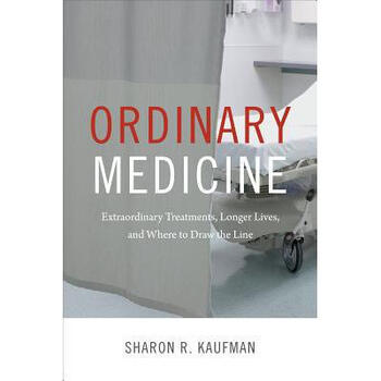 Ordinary Medicine: Extraordinary Treatments,...