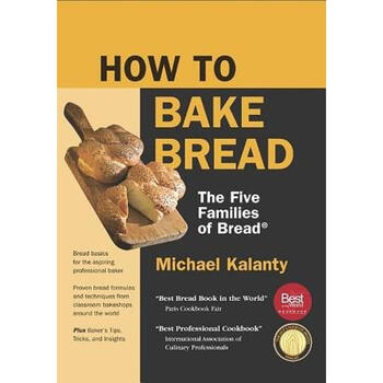 How to Bake Bread: The Five Families of Bread