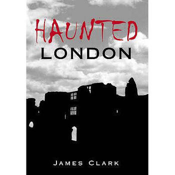 Haunted London