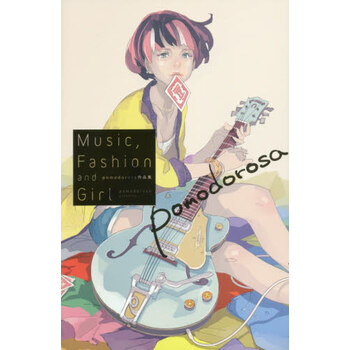 日文原版  Music,Fashion and Girl 画集 pomodorosa