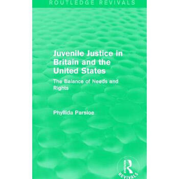 Juvenile Justice in Britain and the United S...