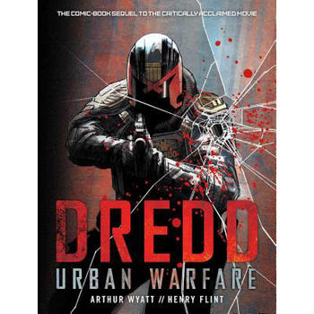 Dredd: Urban Warfare