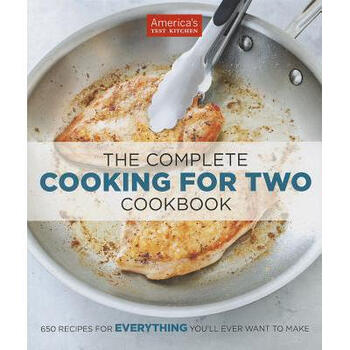 The Complete Cooking for Two Cookbook: 650 R...